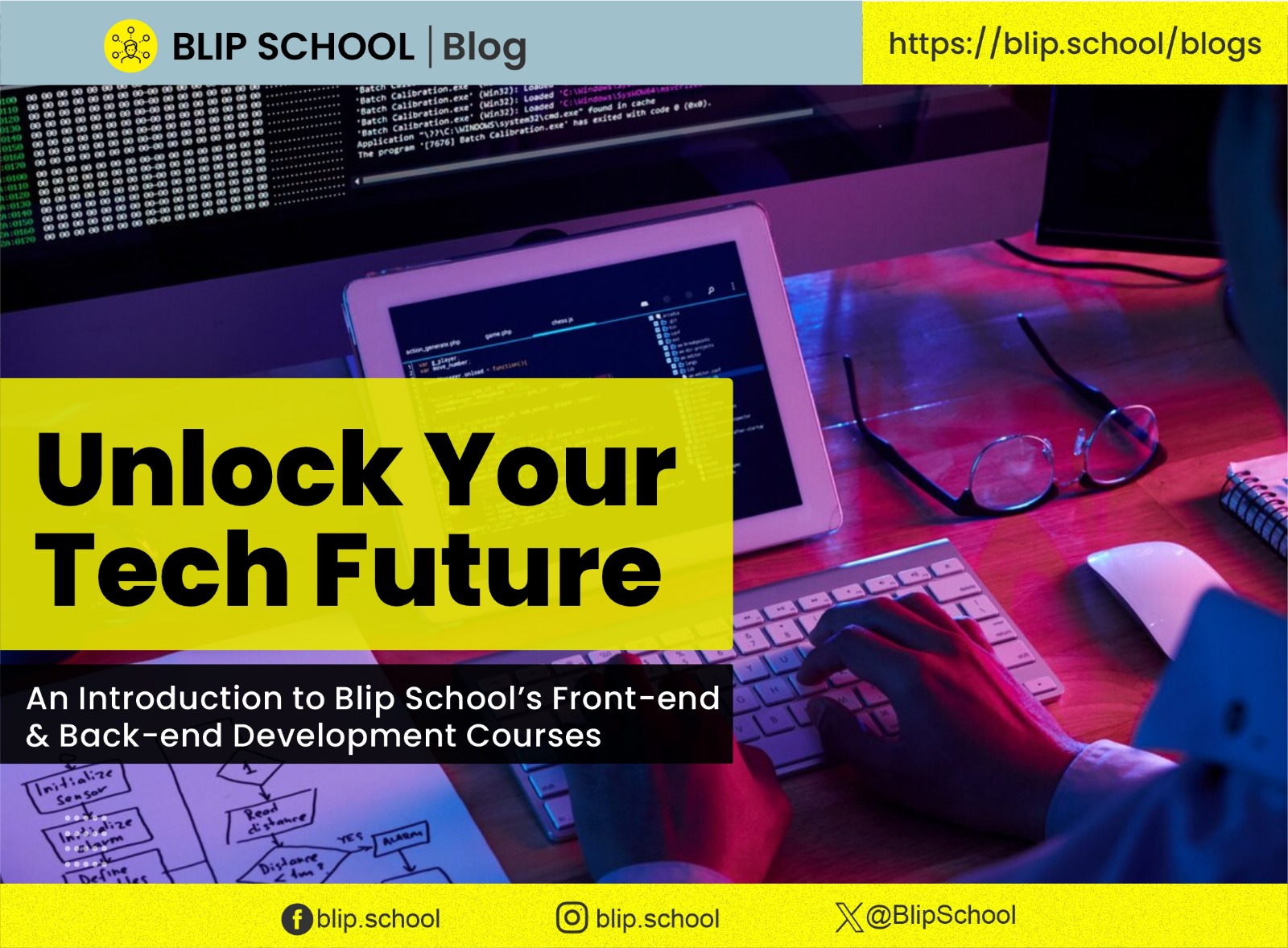 Blip School - Unlock Your Tech Future: An Introduction to Blip School’s Front-end & Back-end ...