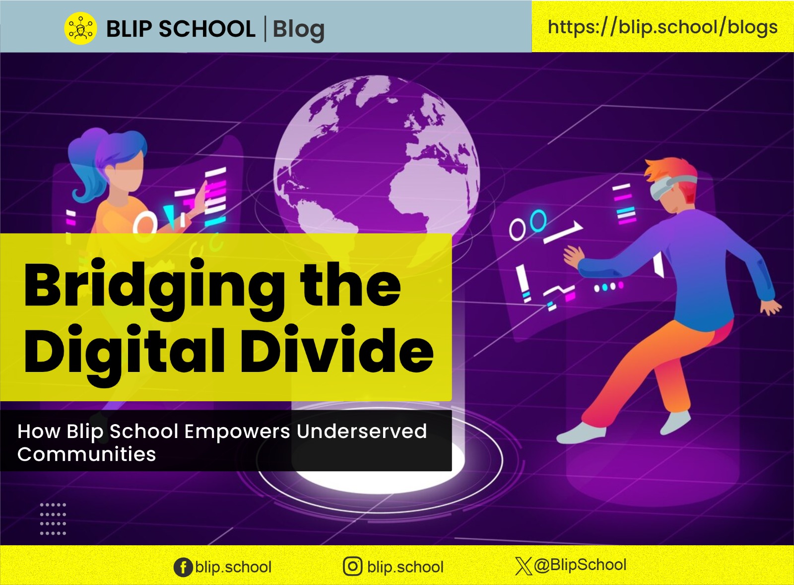 Blip School - Bridging the Digital Divide: How Blip School Empowers ...