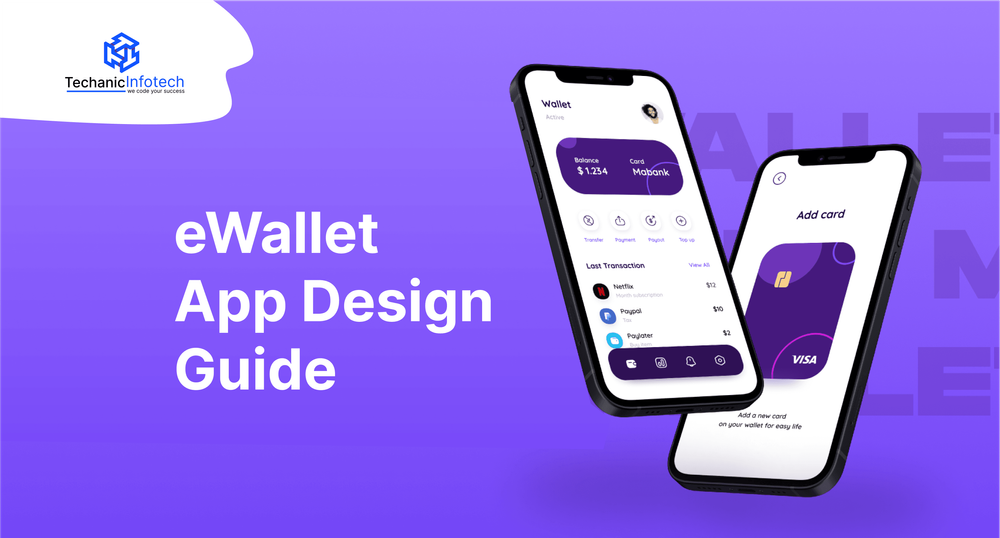 eWallet App Design Guide: Process, Case Studies & Future Trend
