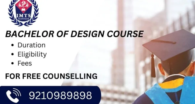 Bachelor Of Design Course: Fees, Admission, Eligibility