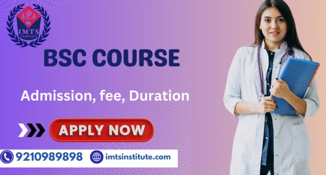 BSc Course: Duration, Details, Full Form, Subjects & Fees