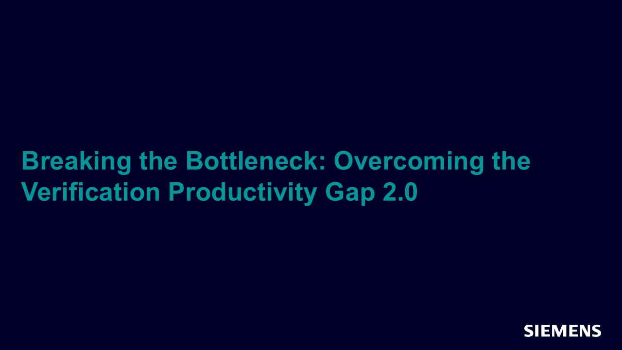 Breaking the Bottleneck: Overcoming the Verification Productivity Gap 2.0