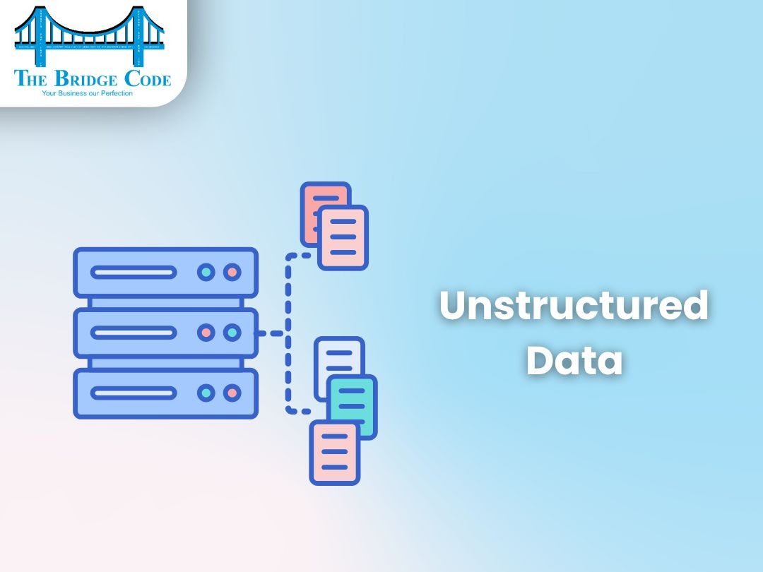 Unstructured Data Explained: Types, Examples & Why It Matters