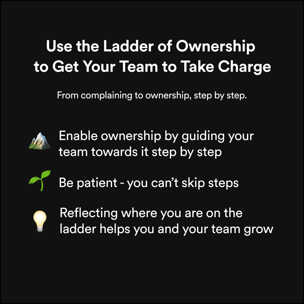Use the Ladder of Ownership to Get Your Team to Take Charge | Bunch ...