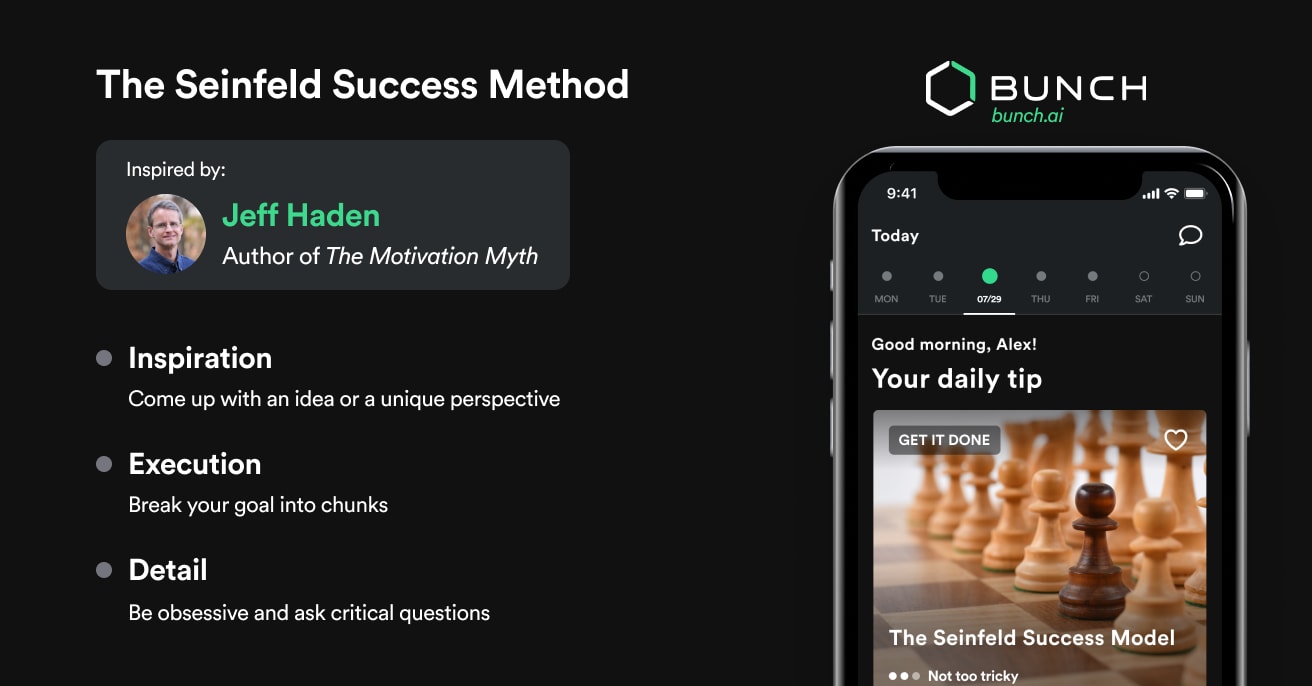 The Seinfeld Success Method | Bunch Leadership Coach