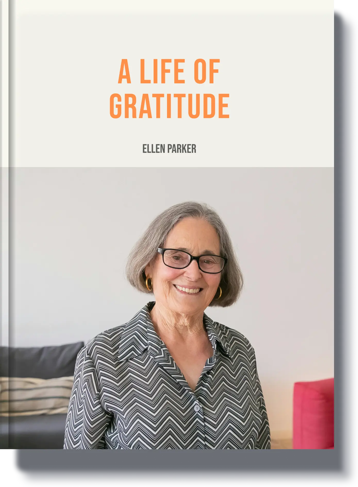 A Life of Gratitude - life story book cover for parents and grandparents