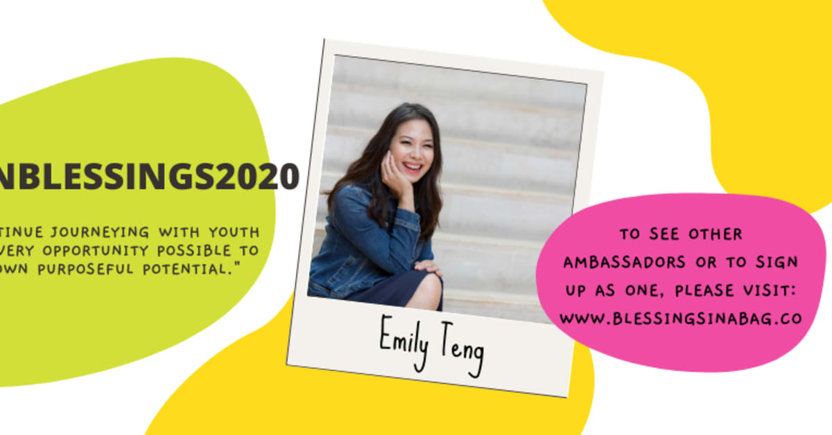 I #BelieveinBlessings2020 - Emily Teng