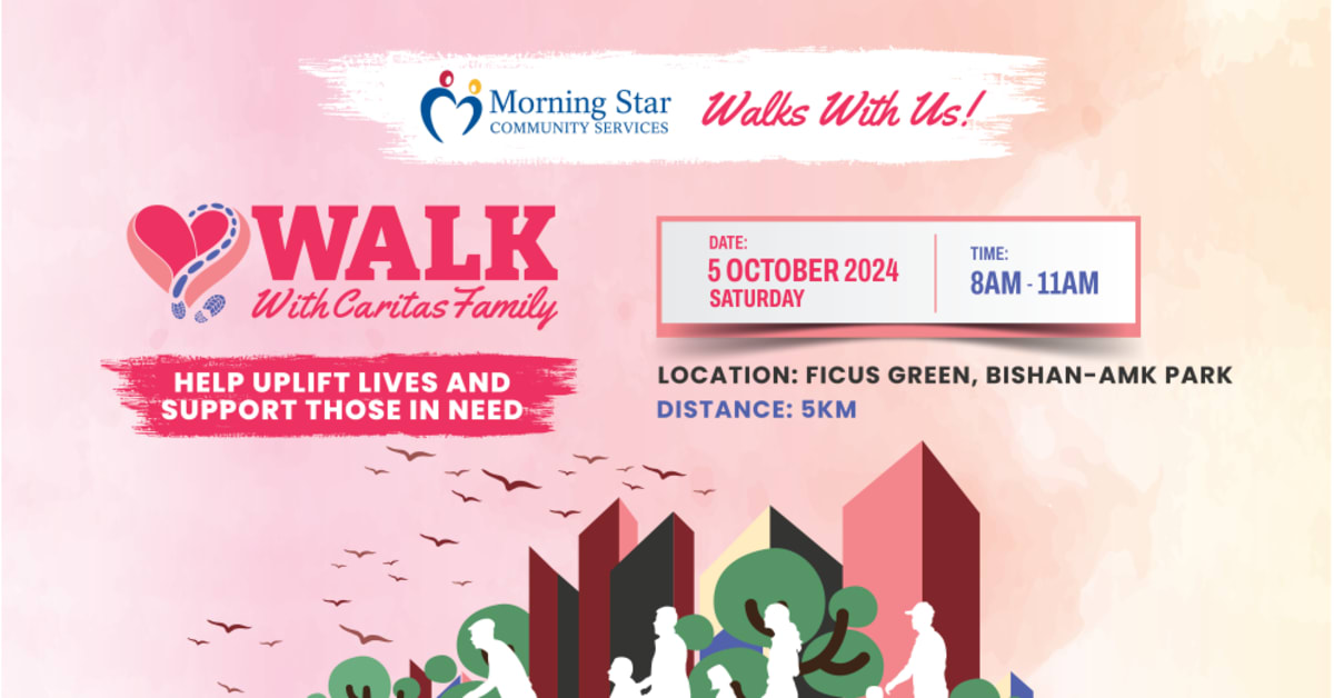 [#WalkWithCaritasFamily] Morning Star Community Services
