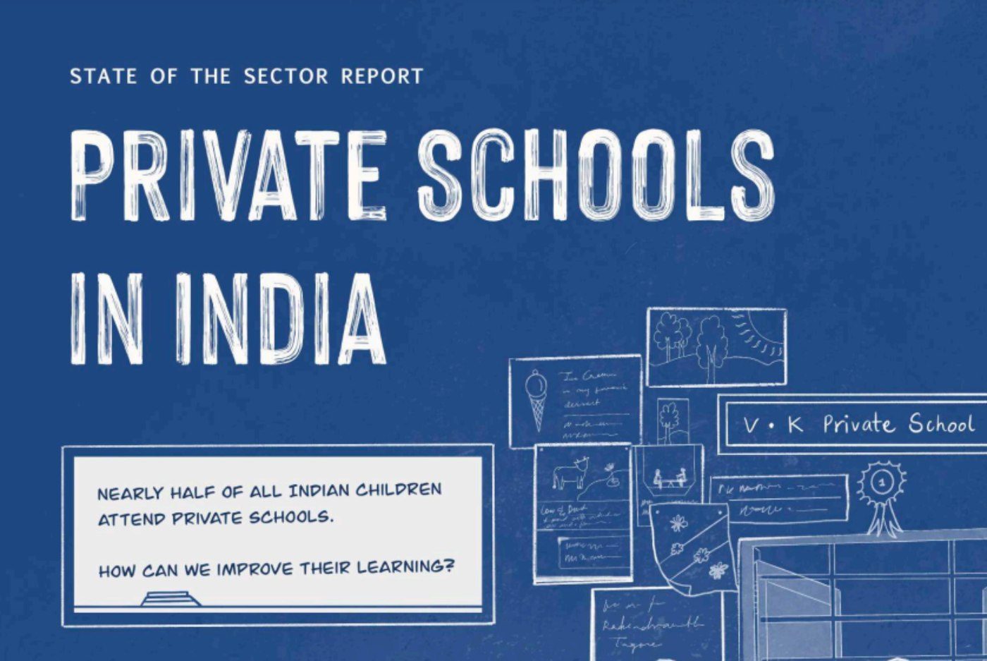 Central Square Foundation | State of the Sector Report: Private Schools ...