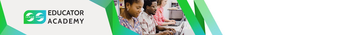 MetaMetrics Unveils Lexile & Quantile Educator Academy for Teacher ...