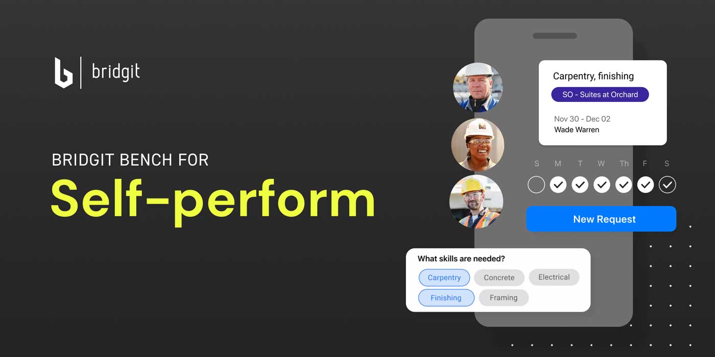 Bridgit transforms construction labor planning and scheduling with ...