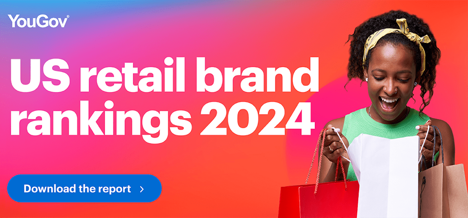 YouGov unveils US retail rankings for 2024 | Retail Dive