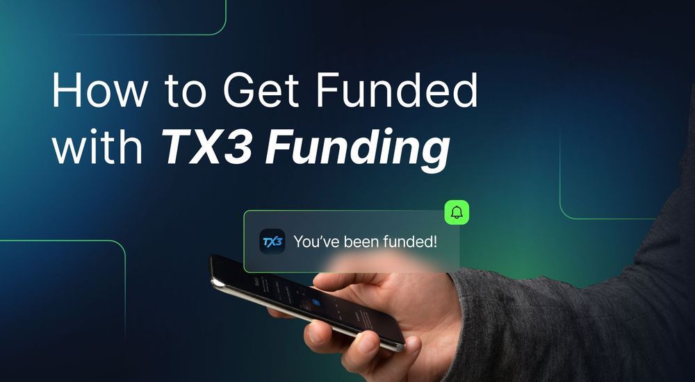 How to Get Funded with TX3 Funding - TX3 Funding
