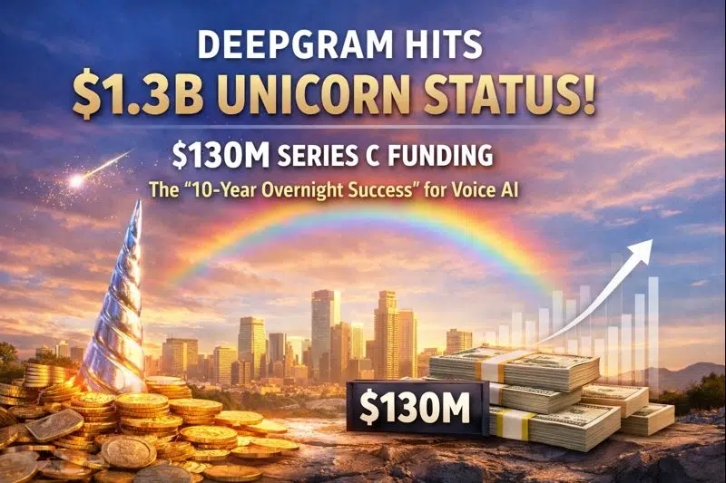Deepgram Hits $1.3B Unicorn Status With $130M Series C – The "10-Year ...