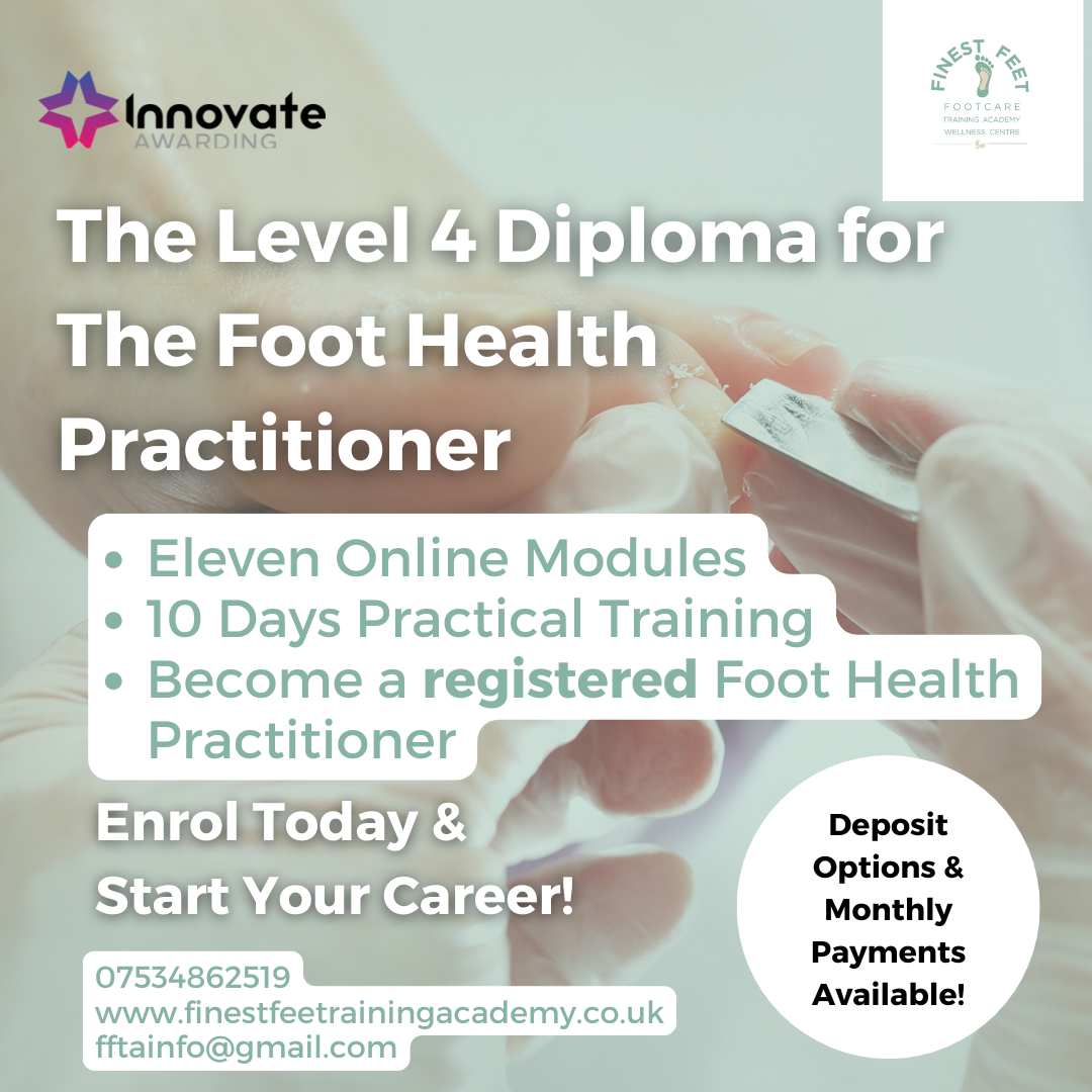Finest Feet Training Academy | Level 4 RQF Nationally Accredited Foot ...