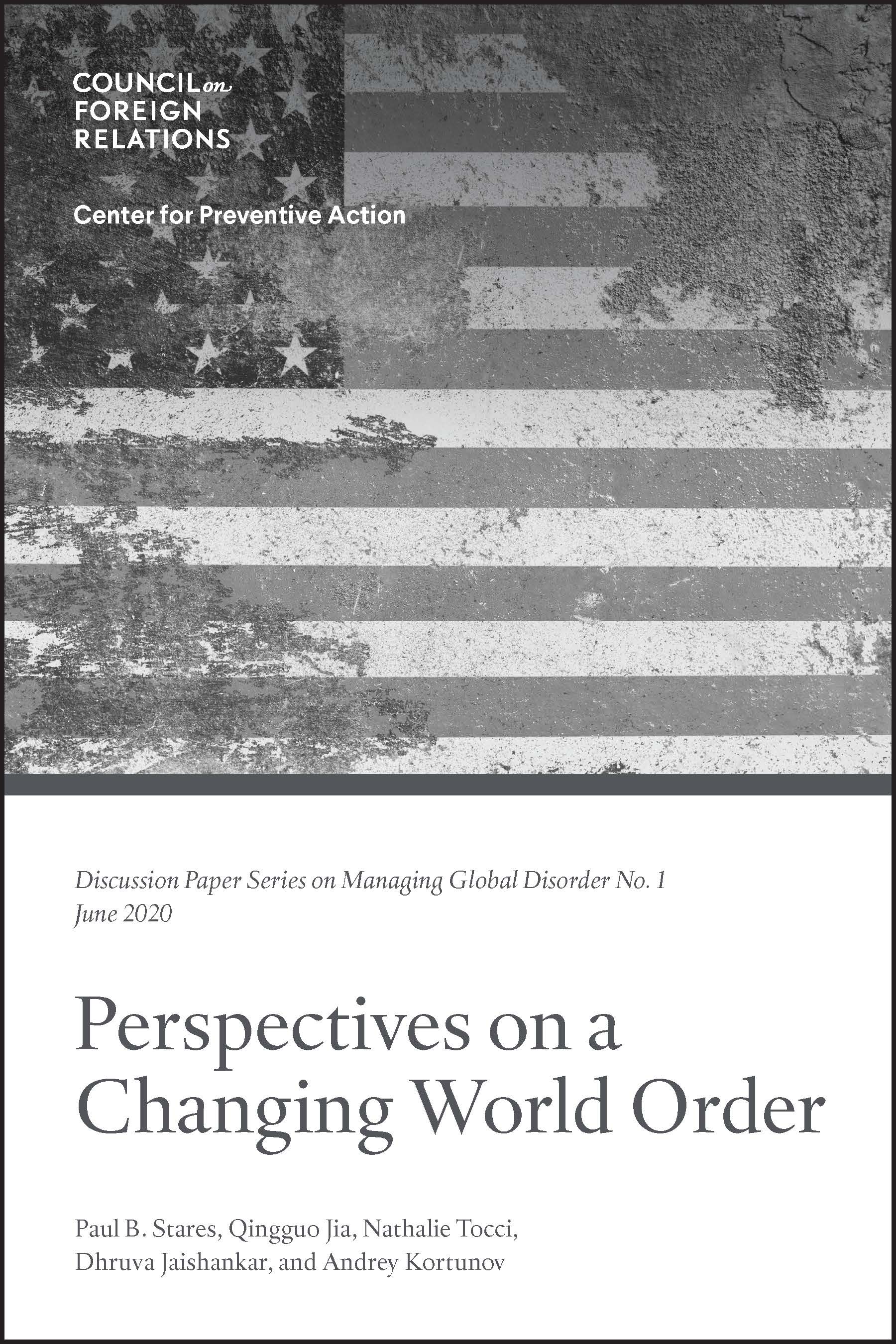 Perspectives on a Changing World Order | Council on Foreign Relations
