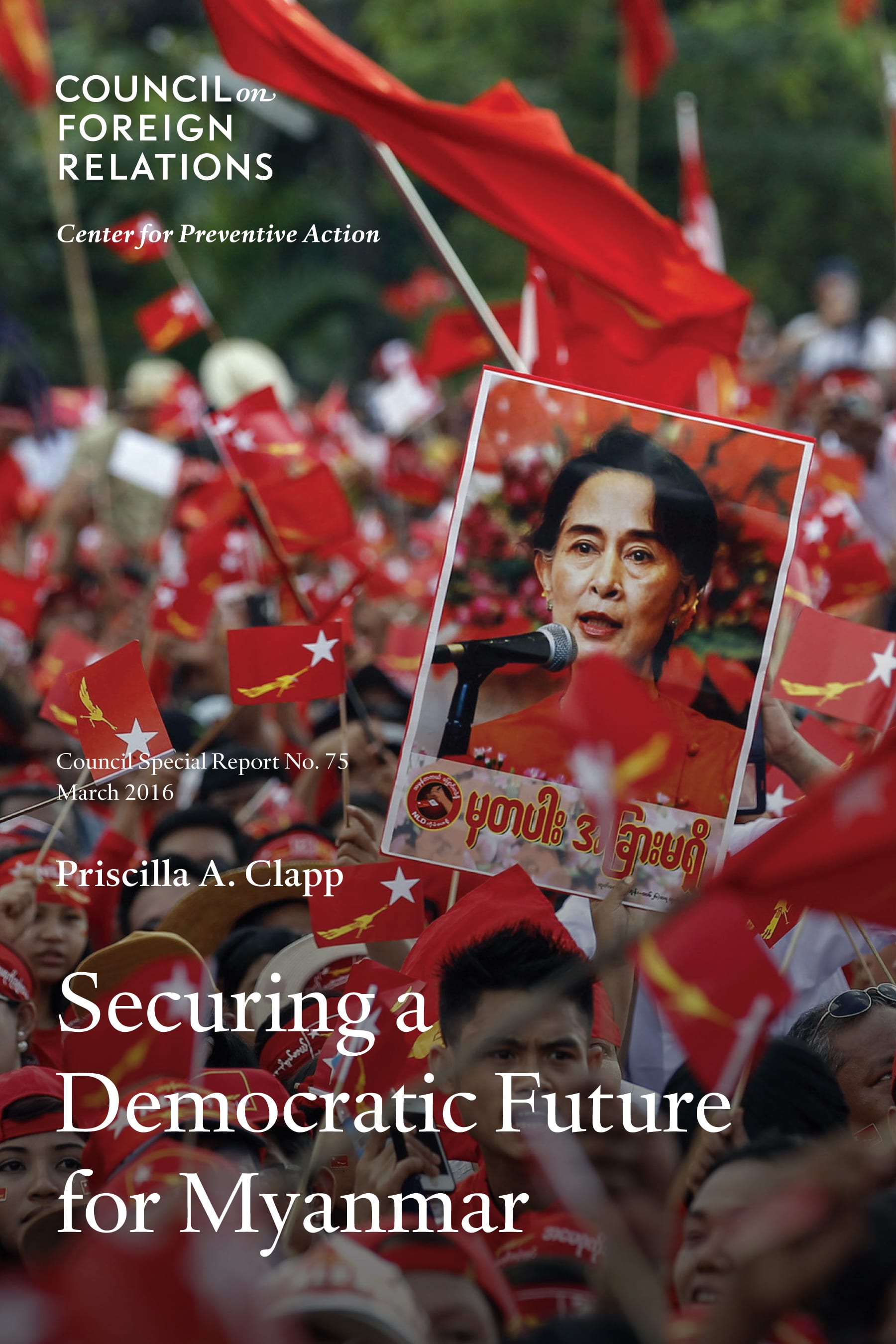 Securing a Democratic Future for Myanmar | Council on Foreign Relations