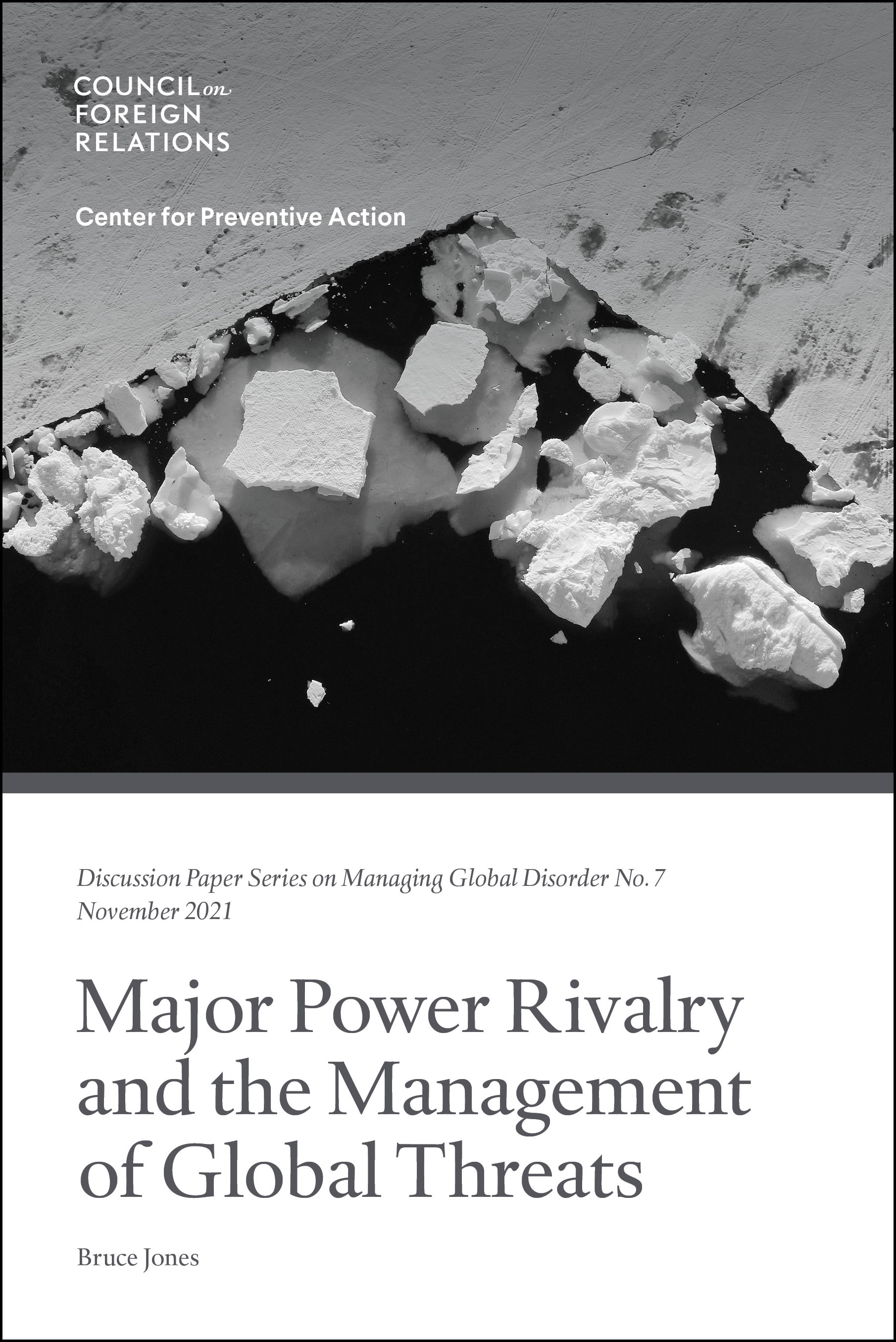 Major Power Rivalry and the Management of Global Threats | Council on ...