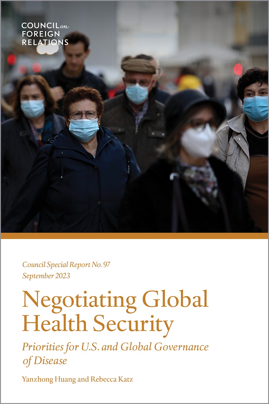 Negotiating Global Health Security | Council on Foreign Relations