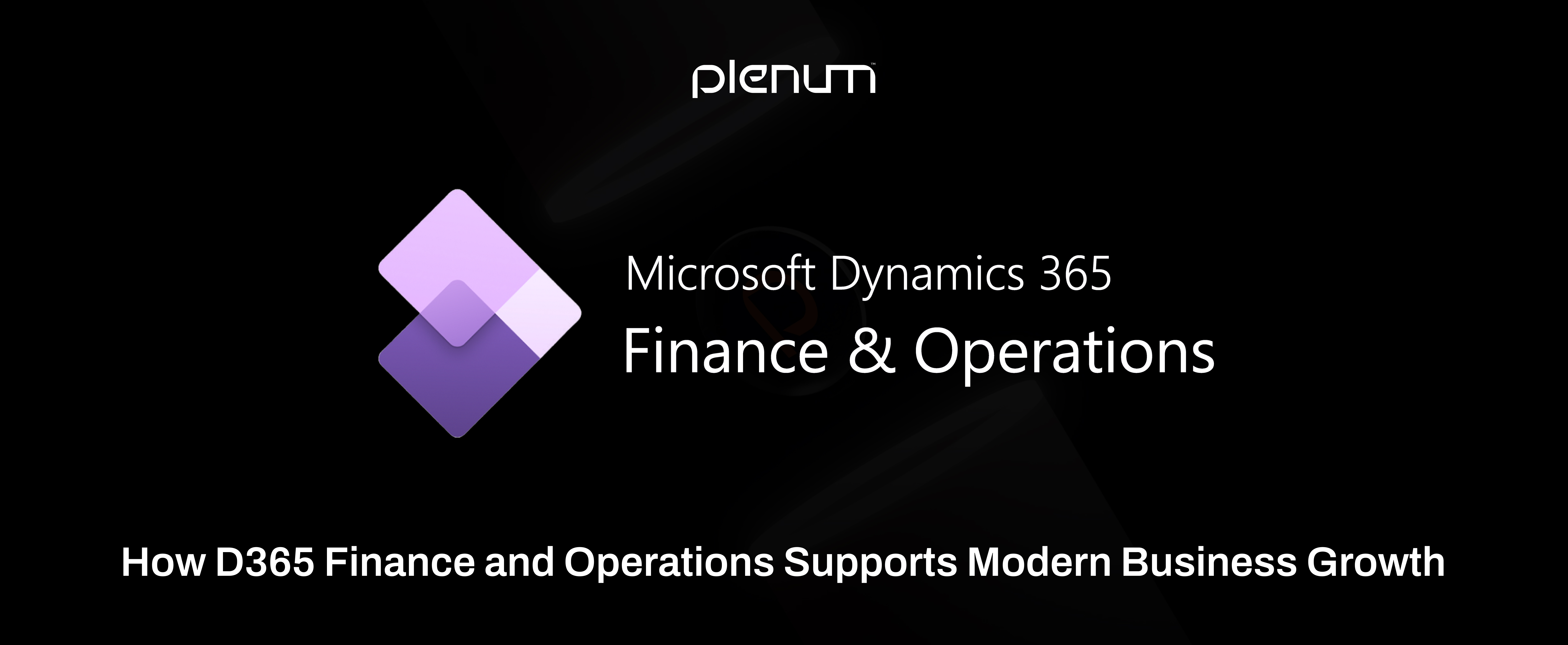 How to Improve Business Performance Using D365 for F&O