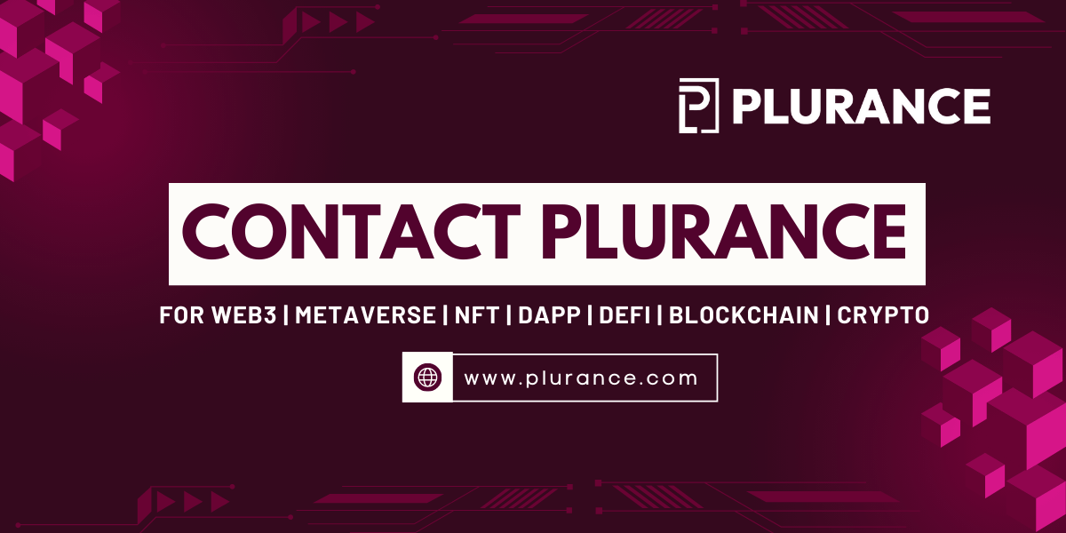 Contact Us | Plurance | Web3 & Blockchain Development Company