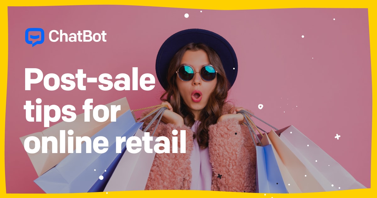 Post-Sale for Ecommerce Retail: Best Practices for 2022