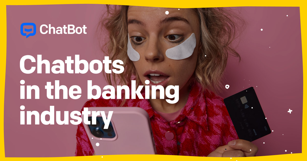 Banking Chatbots Benefits, Use Cases, and Examples