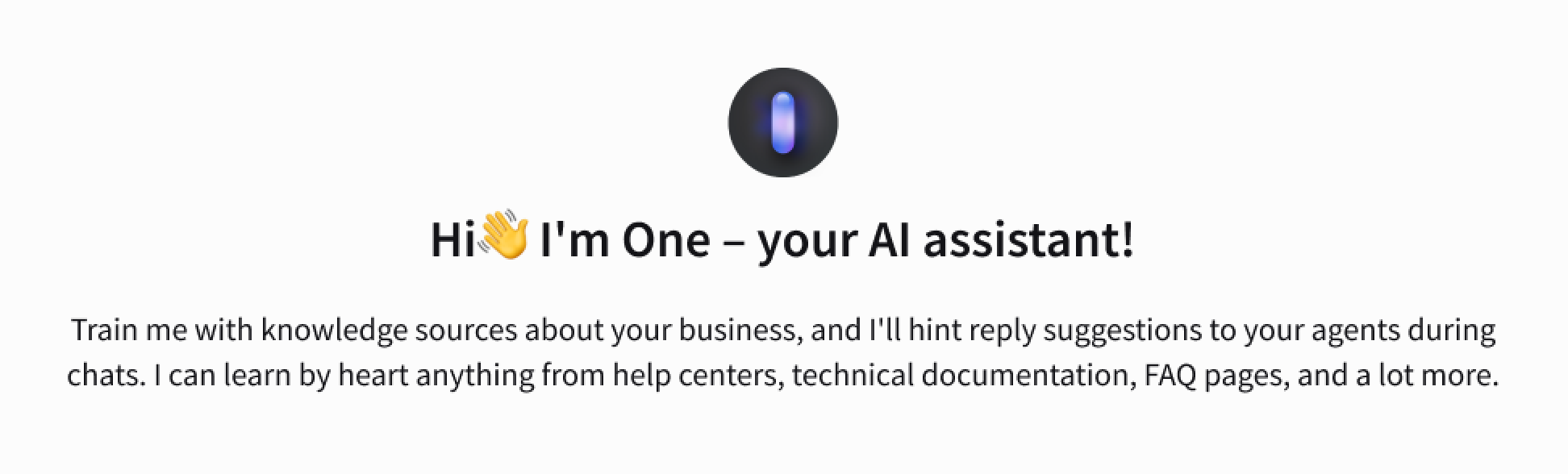 One: AI-powered personal assistant | LiveChat Help Center