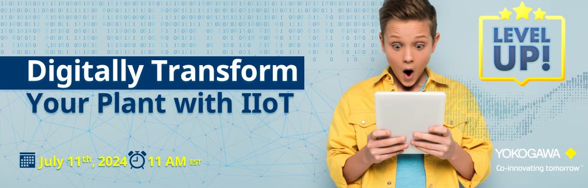 Digitally Transform Your Plant with IIoT | Yokogawa America