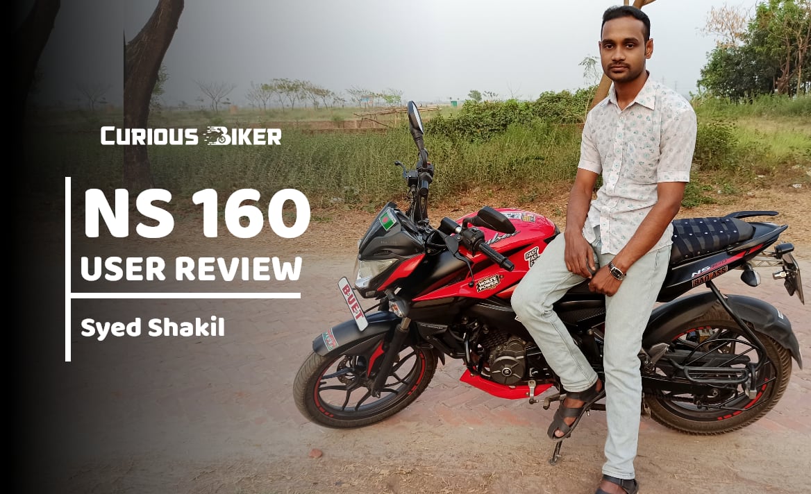 NS 160 RIDING EXPERIENCE, PROBLEM, SOLUTION