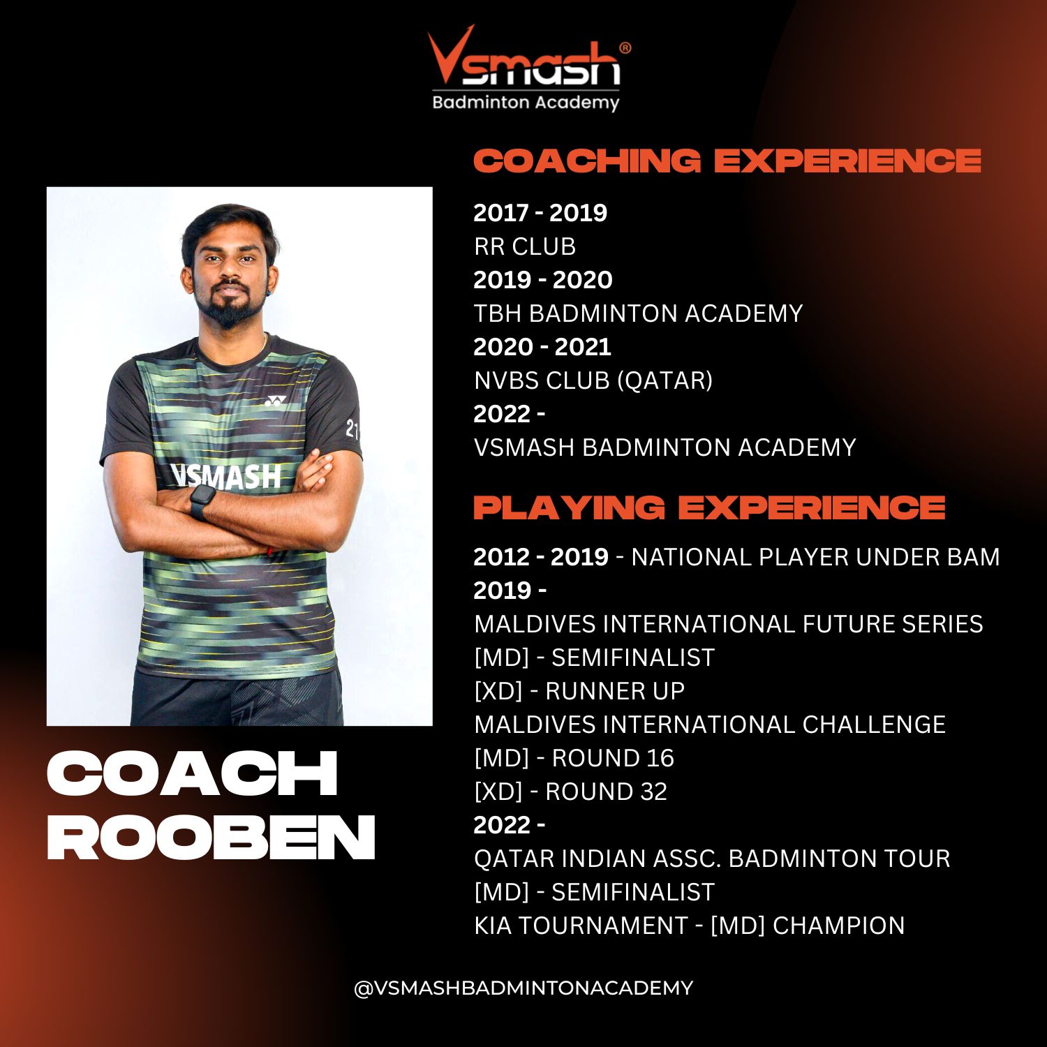Coach - COACH ROOBEN | Vsmash Badminton Academy