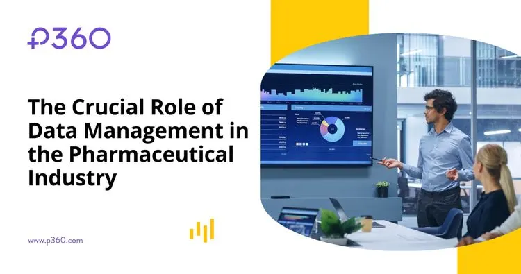 P360: Pharma Excellence in Communication & Data Compliance