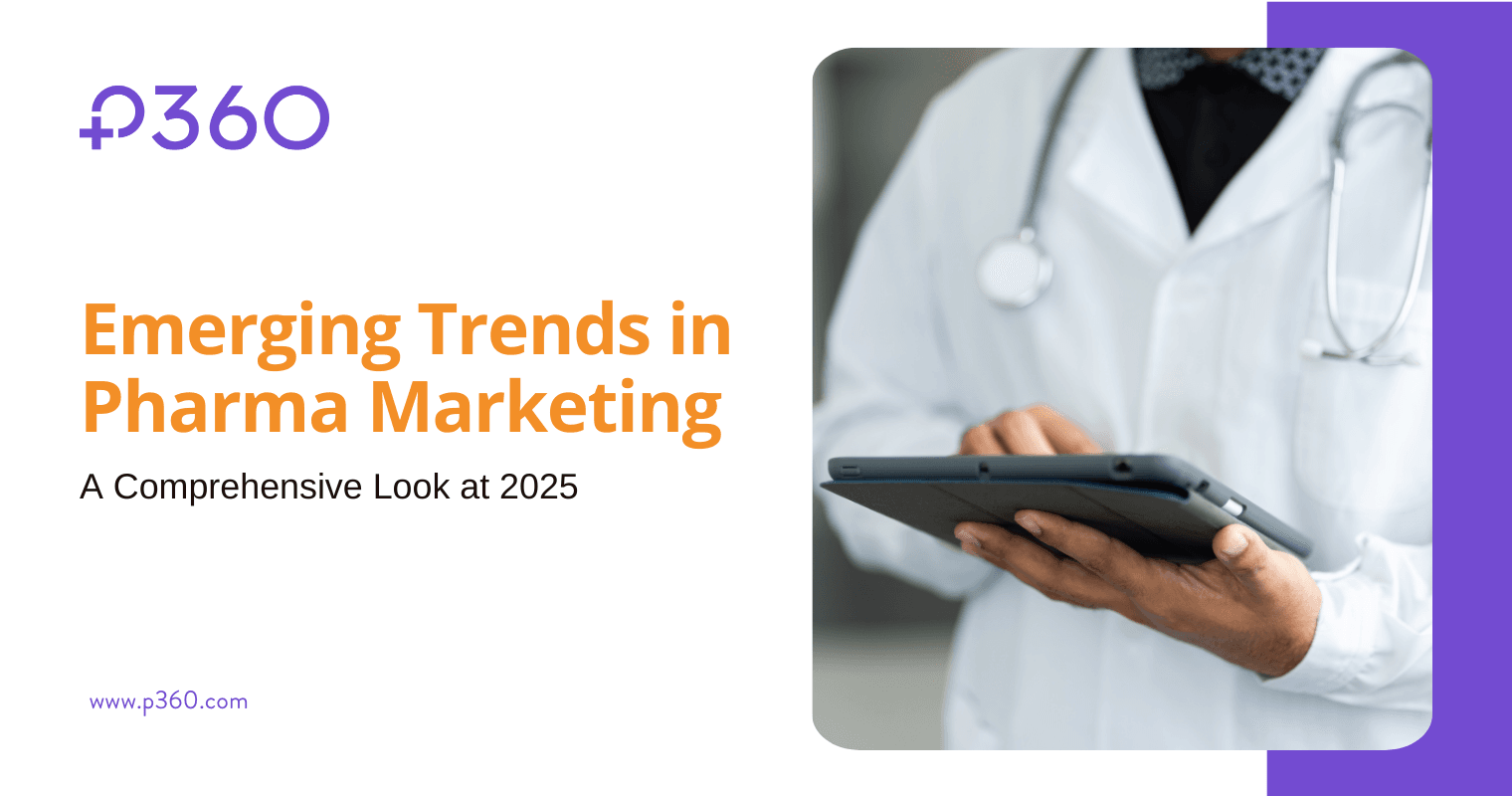 Pharma Marketing Trends 2025: Digital Transformation & Patient-Centric ...