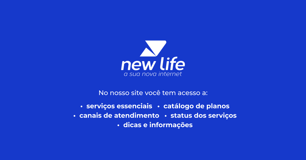 Aplicativo Minha New Life - New Life Fibra
