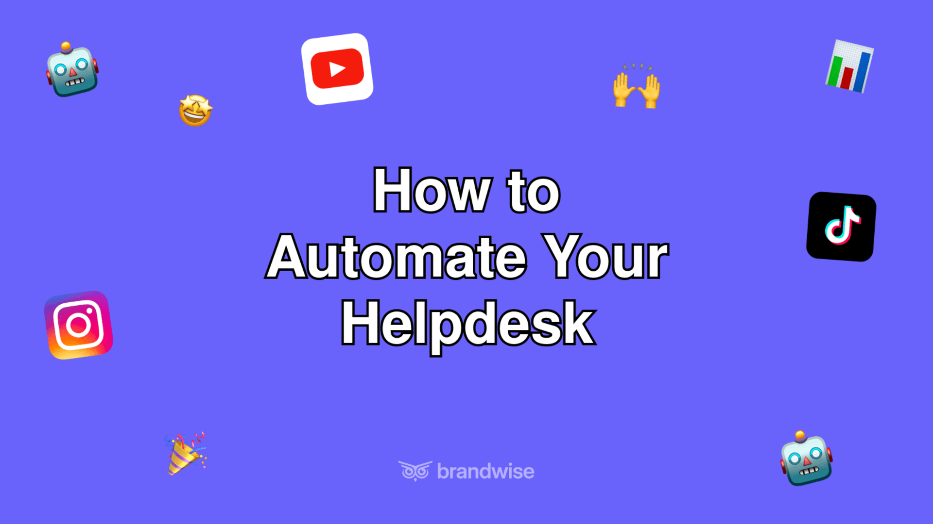 How to Automate Your Helpdesk
