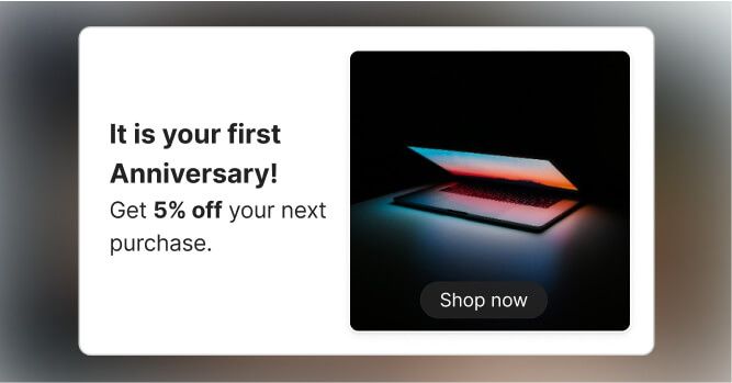 First purchase anniversary