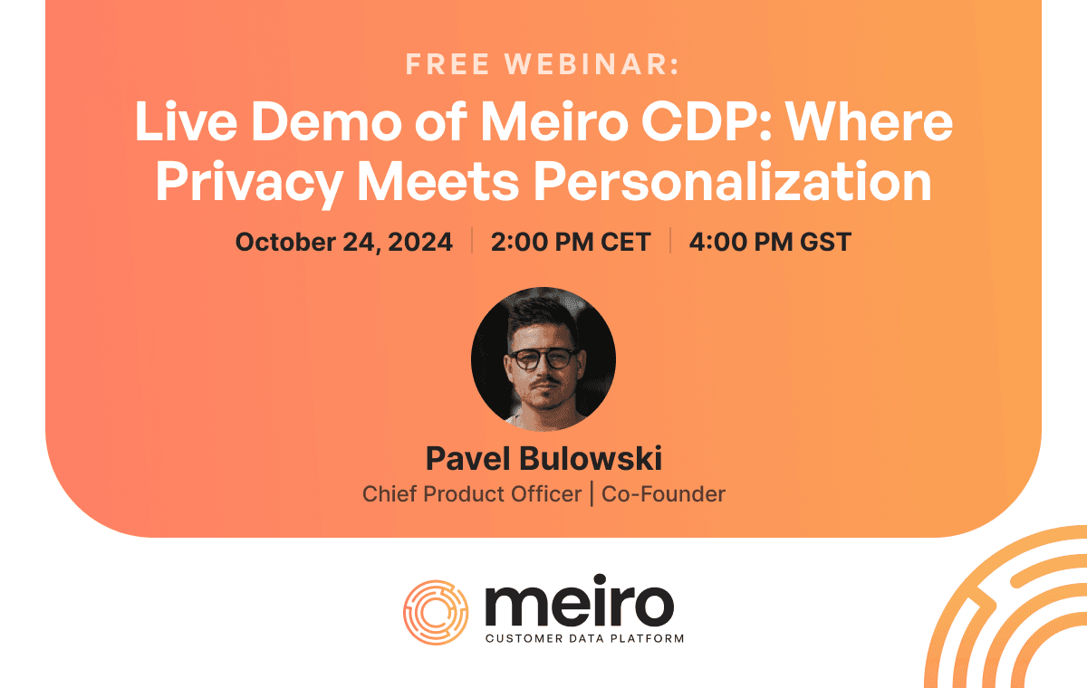 Live Meiro CDP Demo Where Privacy Meets Personalization