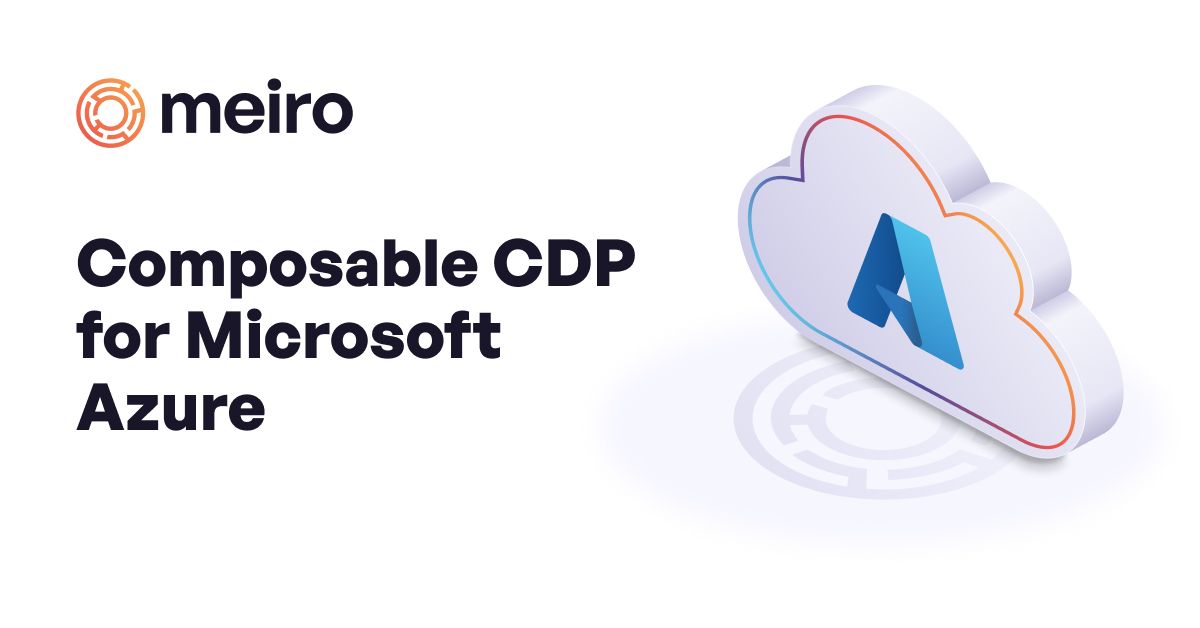 Composable CDP for Azure Infrastructure