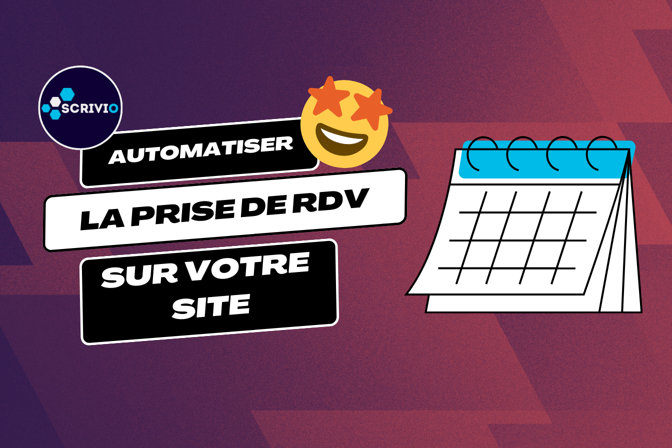 3 Techniques pour Automatiser la Prise de Rendez-vous s...