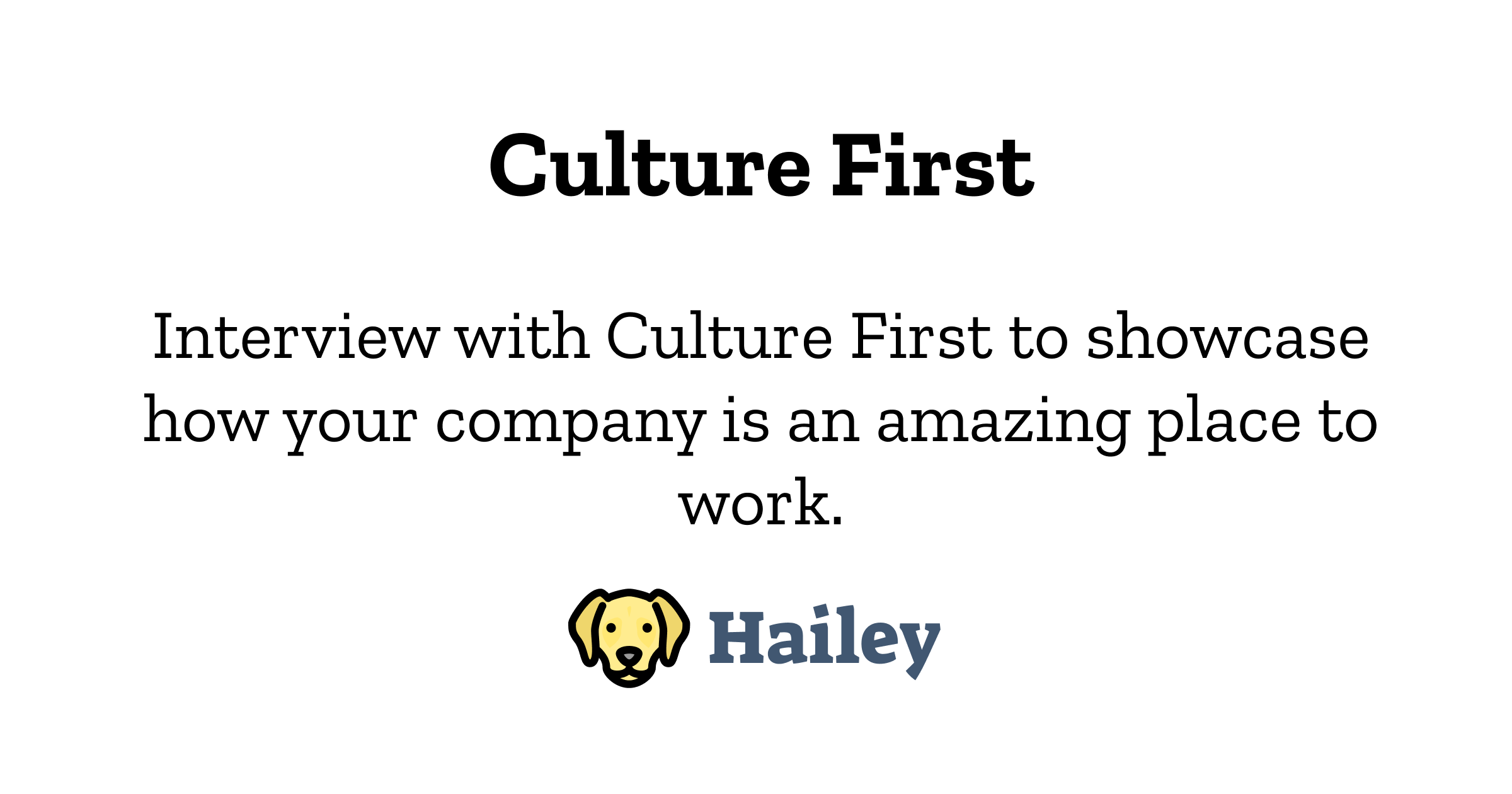 Culture First - FAQ