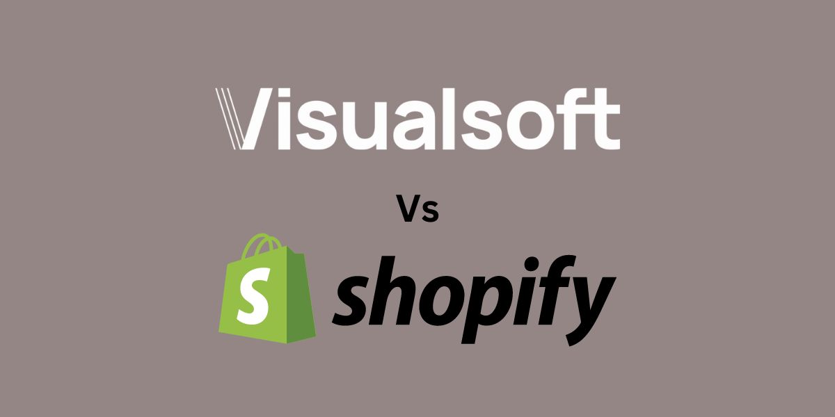 Visualsoft vs Shopify
