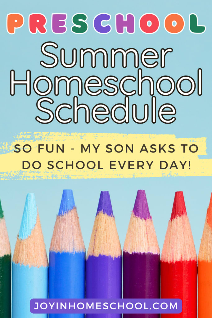 Relaxed Summer Homeschool Schedule for a Preschooler