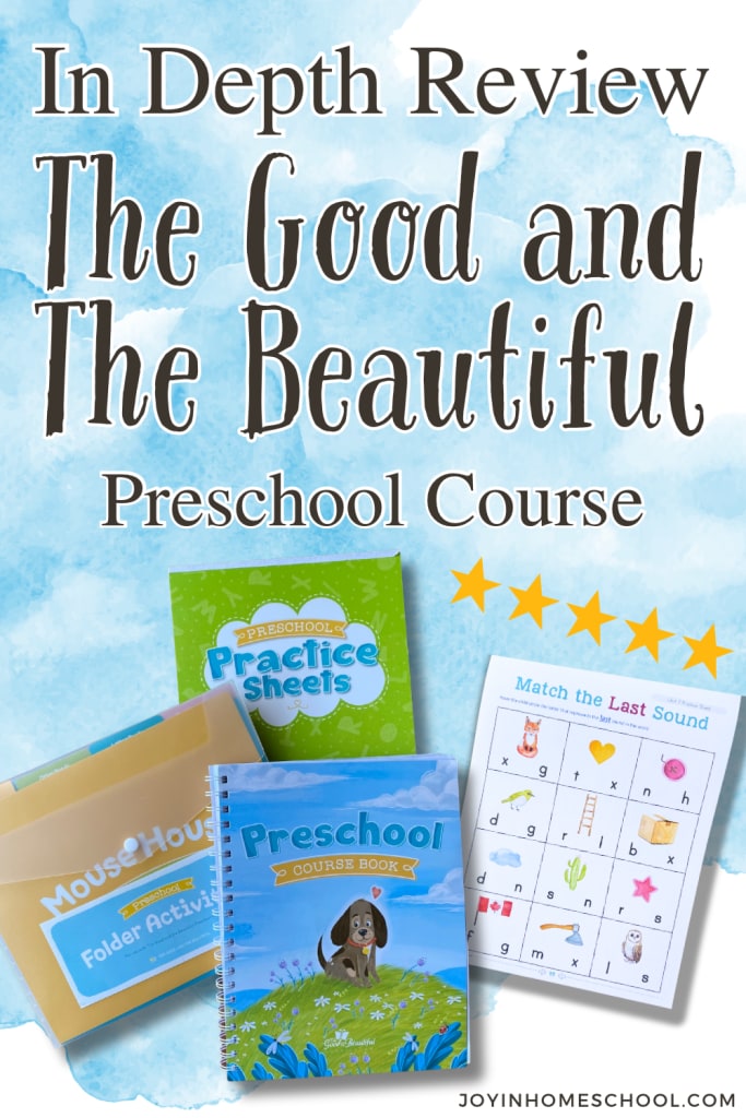 In Depth The Good and The Beautiful Preschool Review