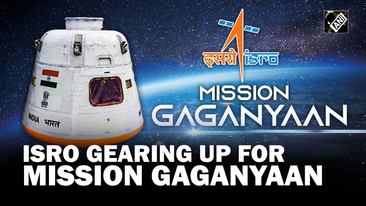 What Is Gaganyaan Mission By ISRO?