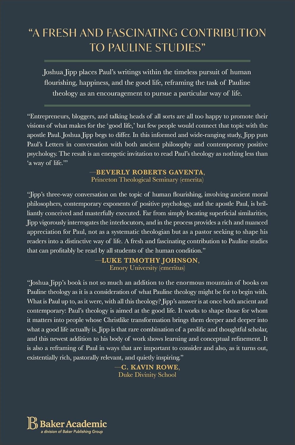 Pauline Theology as a Way of Life: a Vision of Human Flourishing in ...