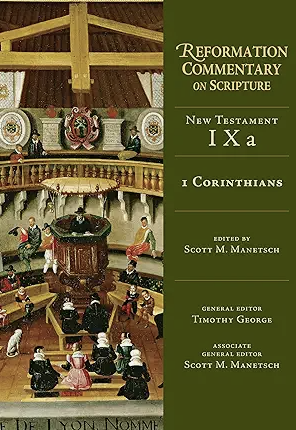 1 Corinthians: New Testament Volume 9A (NT Volume 9A) (Reformation ...