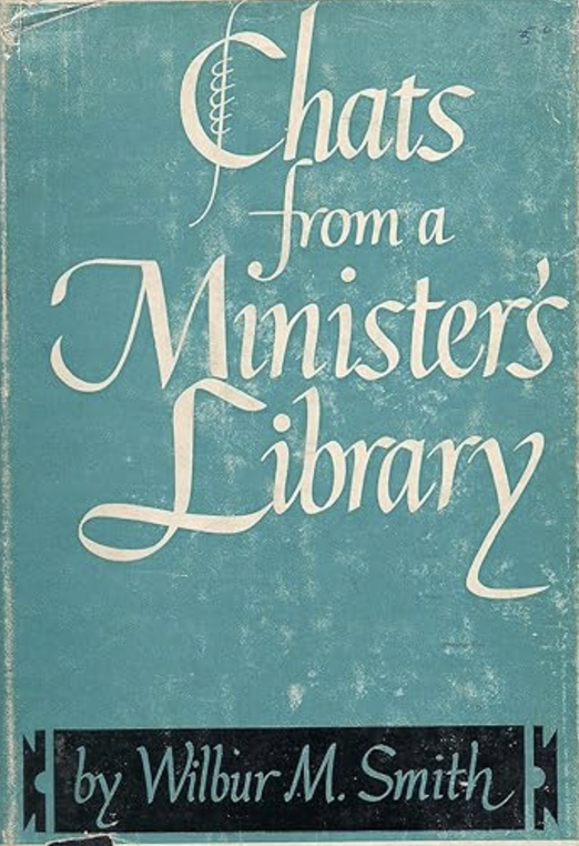 Chats from a Minister's Library - Trinity Evangelical Divinity School ...