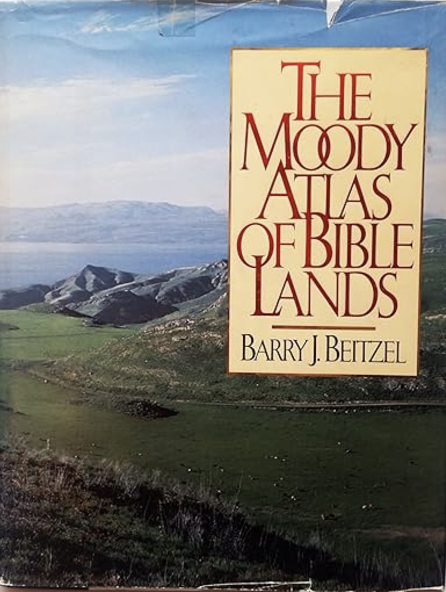 The Moody Atlas of Bible Lands - Trinity Evangelical Divinity School (TEDS)