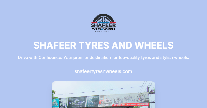 Shafeer Tyres and Wheels