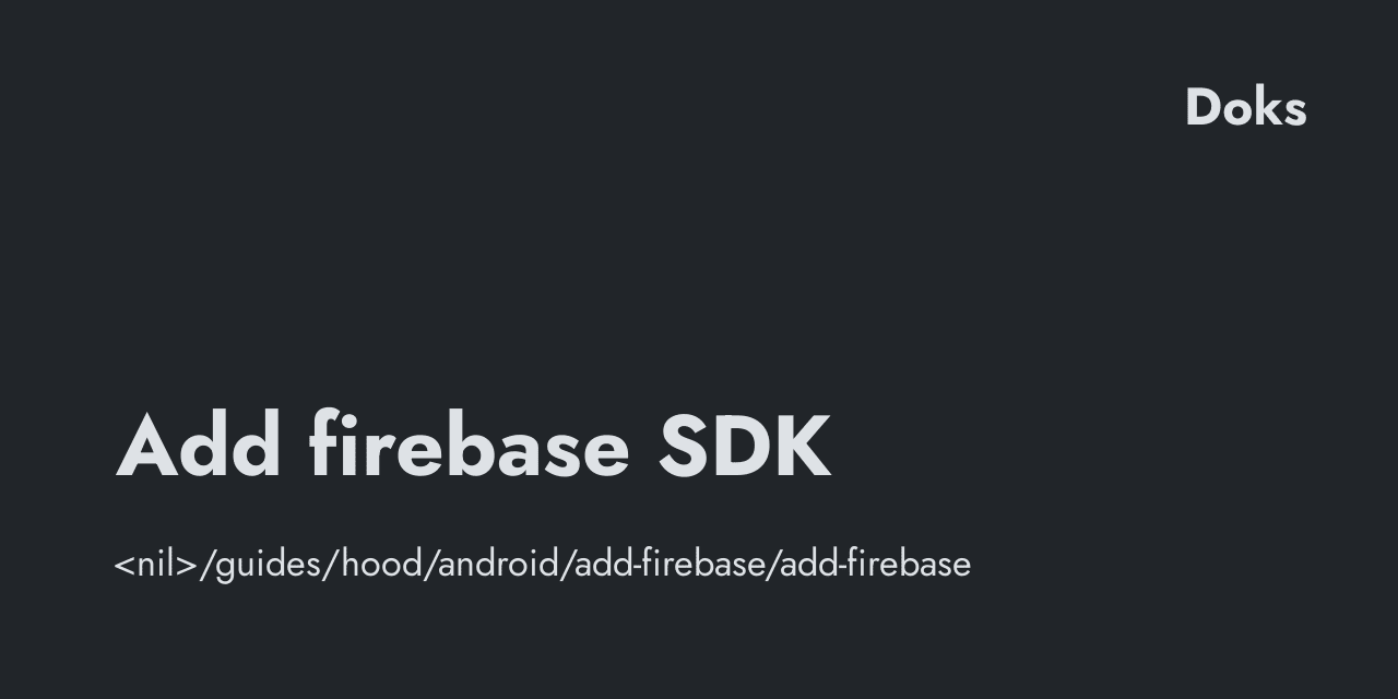 Add firebase SDK